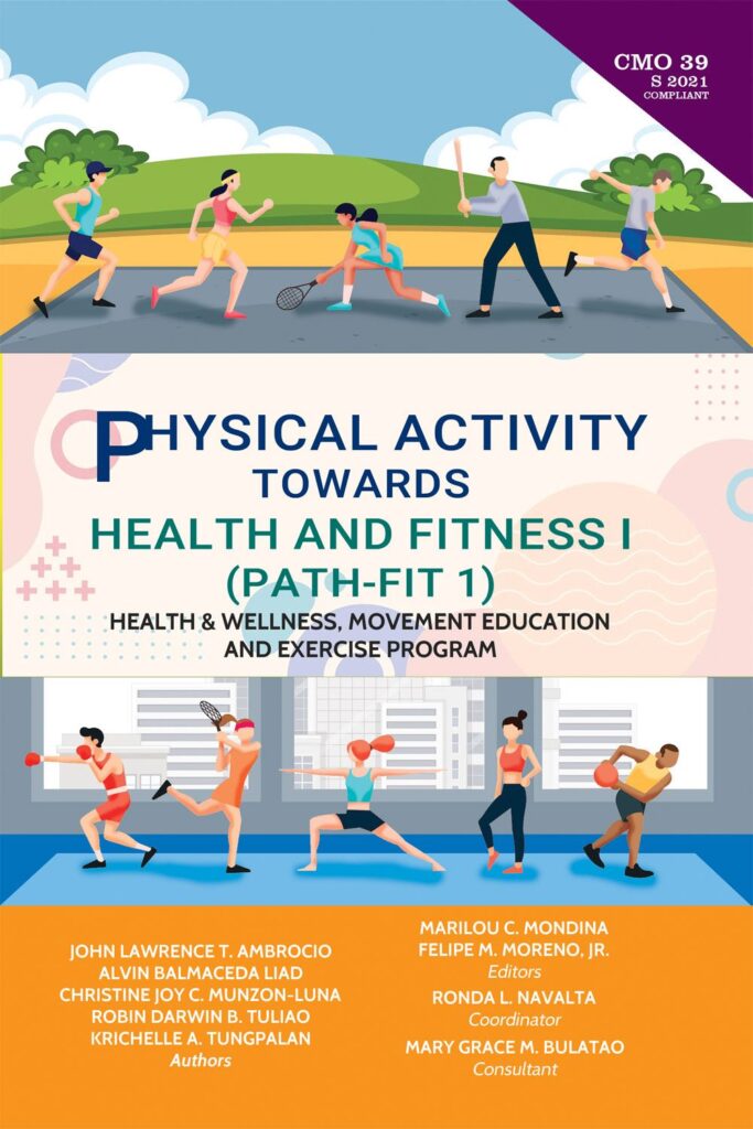 (PATH FIT 1) Physical Activity Towards Health and Fitness 1 Health & Wellness Movement Educ ...